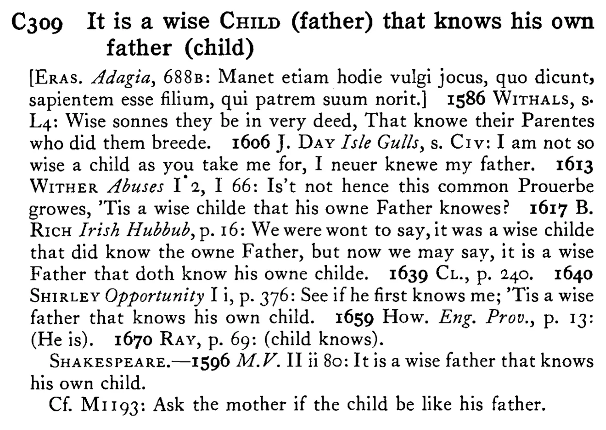 It is a wise CHILD (father) that knows his own father (child) | Tilley ...