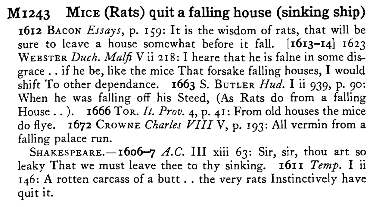MICE (Rats) quit a falling house (sinking ship) | Tilley's Proverbs